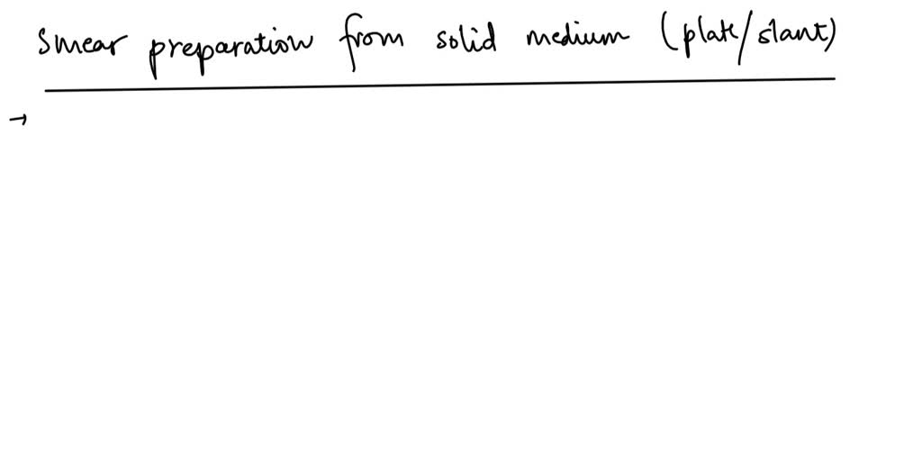 SOLVED: How is solid culture smear preparation different from broth ...