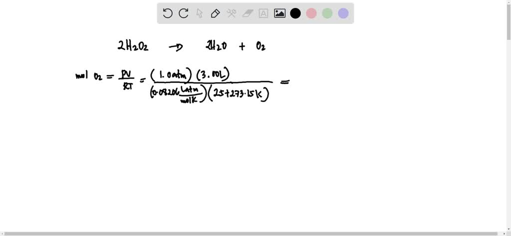 SOLVED: Hydrogen peroxide (H2O2) decomposes into oxygen gas and water ...