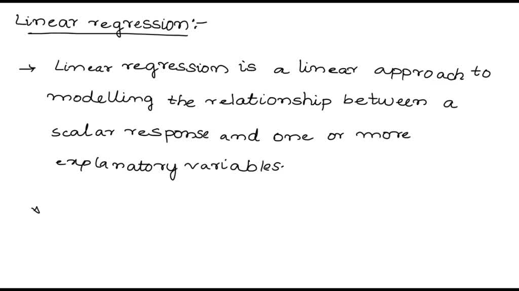 SOLVED: What is linear regression? Why are there, in general, two ...