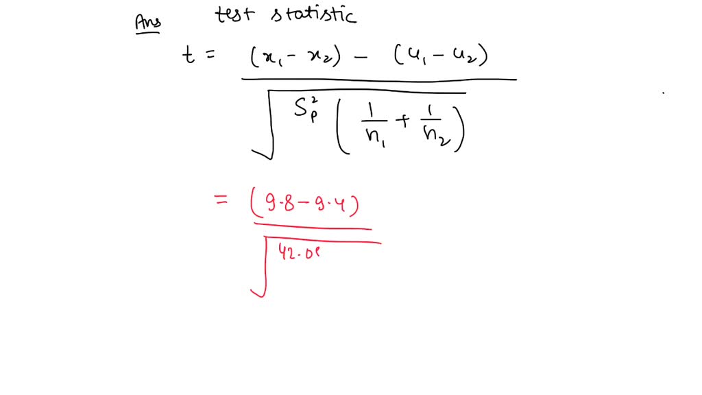 SOLVED: The t statistic for your independent-measures t test, when the ...