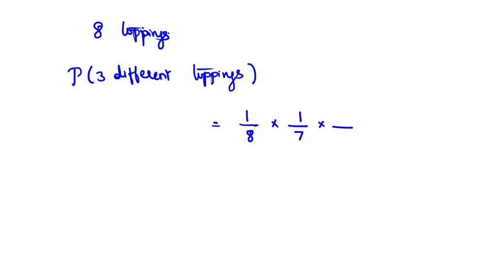 SOLVED: You are ordering a hamburger and can get up to 8 toppings, but ...