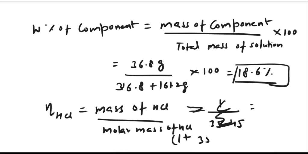 Solved A Solution Consists Of 35 3 G Of Hydrochloric Acid Hcl 108 7 G Of Water And Has A