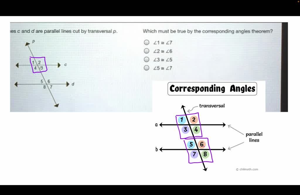 SOLVED: Lines c and d are parallel lines cut by transversal p. Which ...