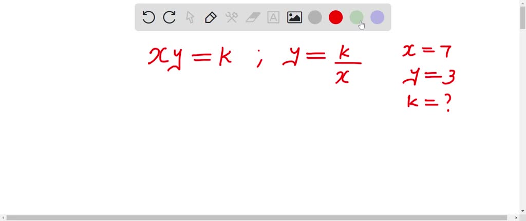 Solved For The Inverse Variation Equation Xy K What Is The Constant Of Variation K When X