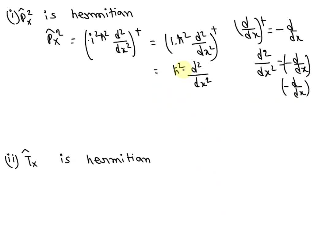 SOLVED: 5. Consider the momentum operator in its position representation: P̂ = -iħ∂/∂x (a) What ...