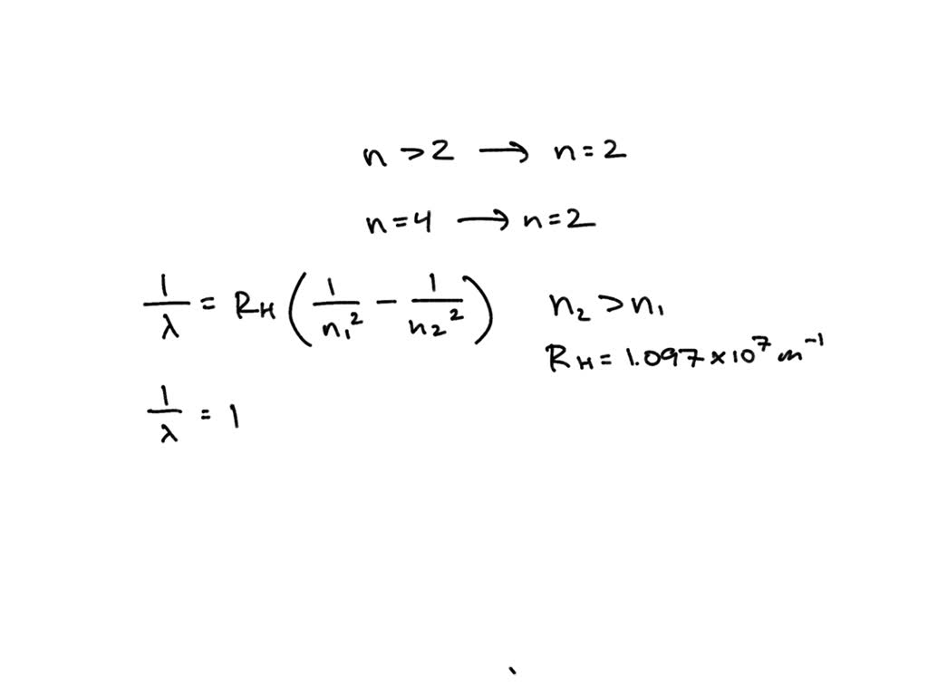 SOLVED: Calculate the wavelengths (nm) of the lines in the Balmer Series from the values of ...