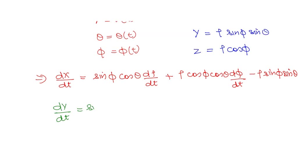SOLVED: Show that in spherical coordinates a curve given by the ...