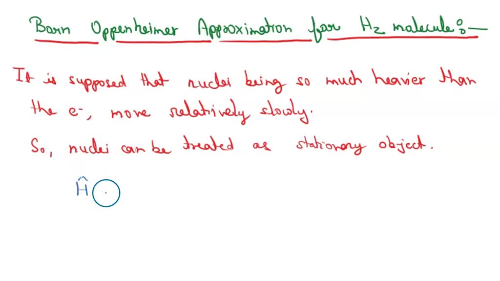 Solved Write The Exact Schrödinger Equation For The Molecular Ion Lih
