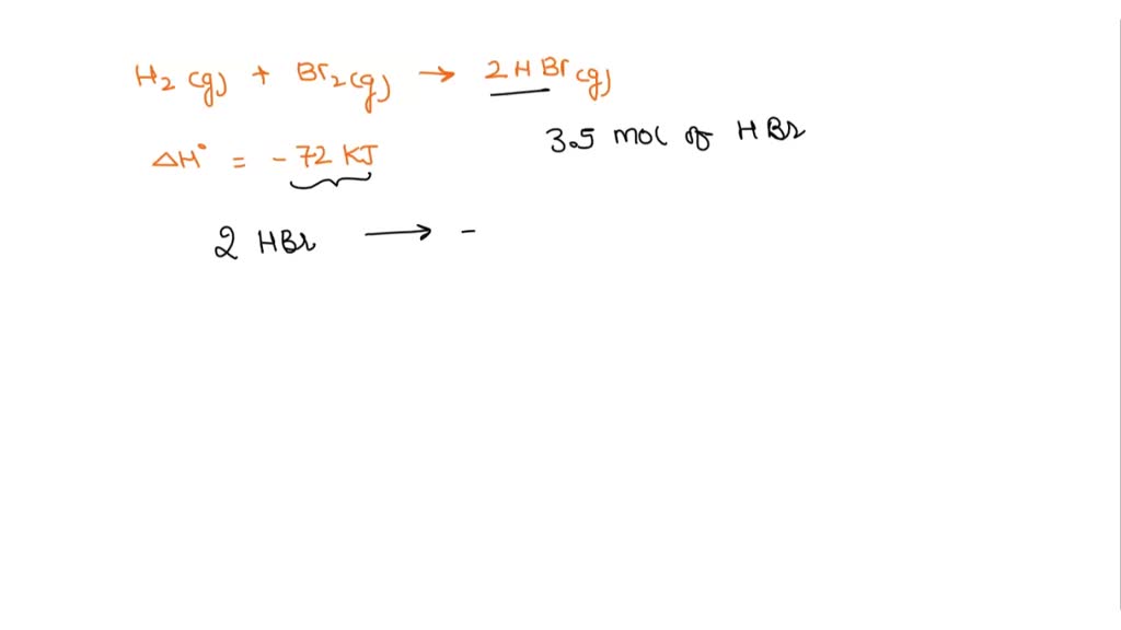 SOLVED: The value of ΔH° for the reaction below is -72 kJ. Therefore ...