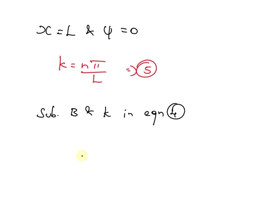 Solved Obtain The Expression For Eigen Value As Well As Eigen Function