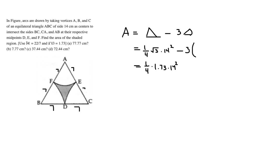 SOLVED: In Figure, arcs are drawn by taking vertices A, B, and C of an equilateral triangle ABC ...