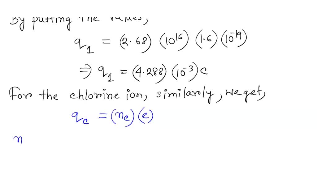 SOLVED: Current passes through a solution of sodium chloride. In 1.00 ...
