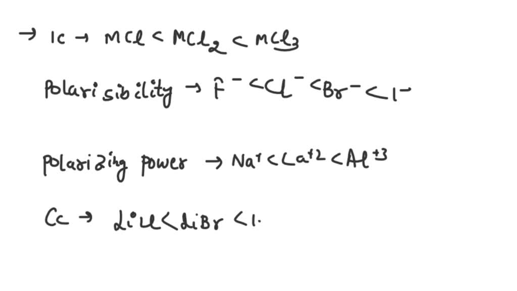 Which of the following orders is incorrect? A. Ionic character = MCl