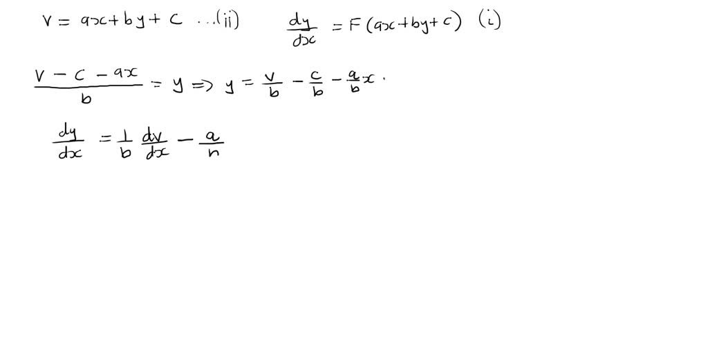 SOLVED: Show that the substitution v=a x+b y+c transforms the ...