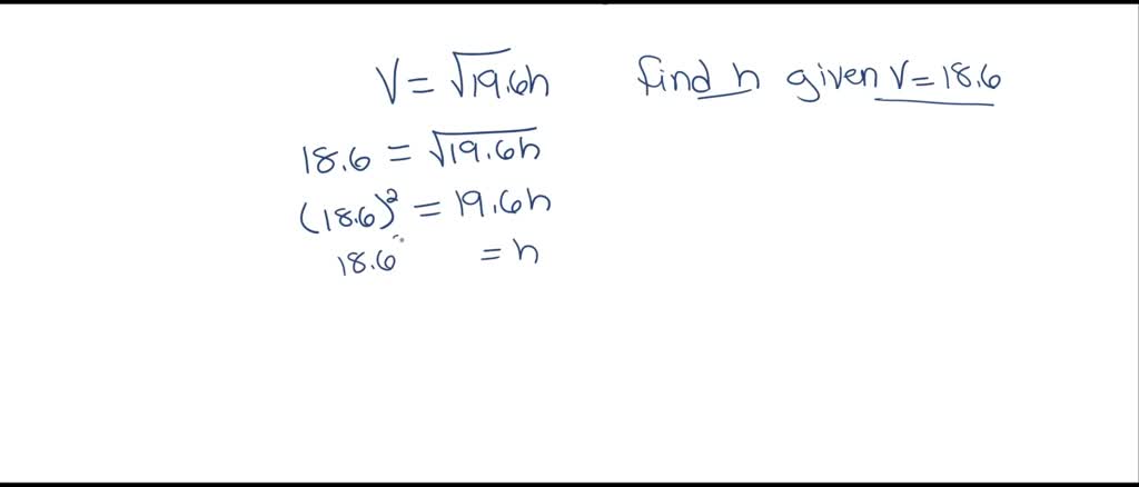 Solved The Equation V √19 6h Gives The Speed At Impact V Metres Per
