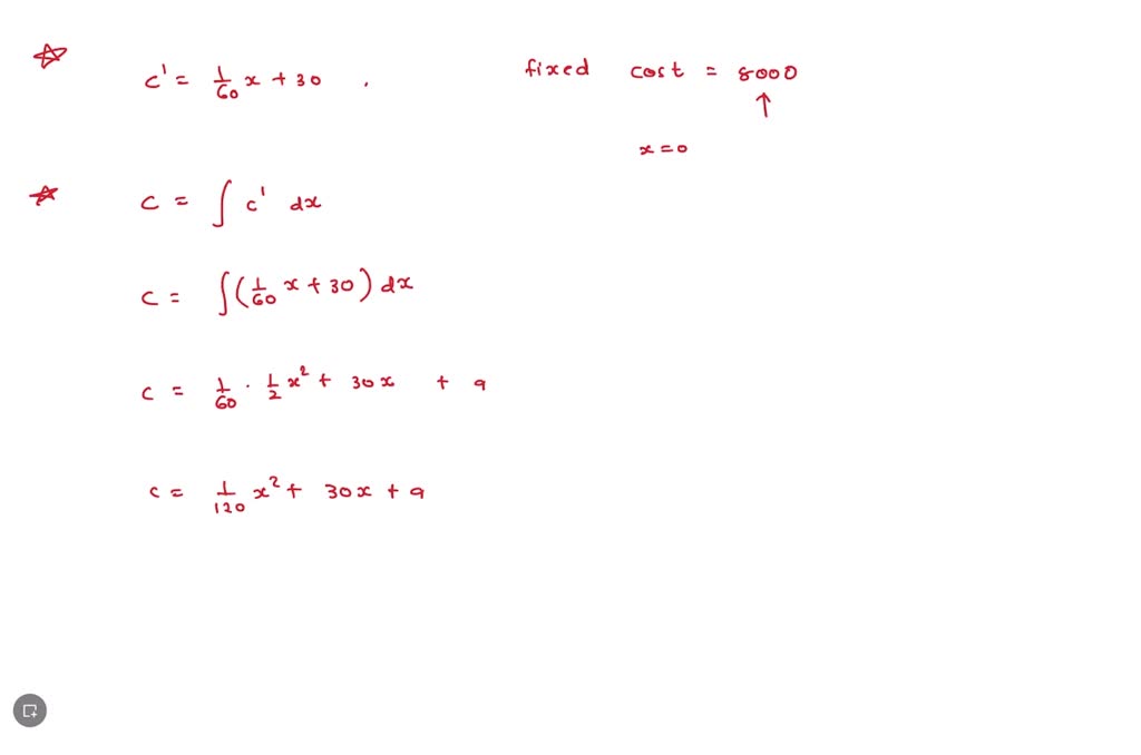 SOLVED: Find the cost function for the given marginal cost and fixed ...