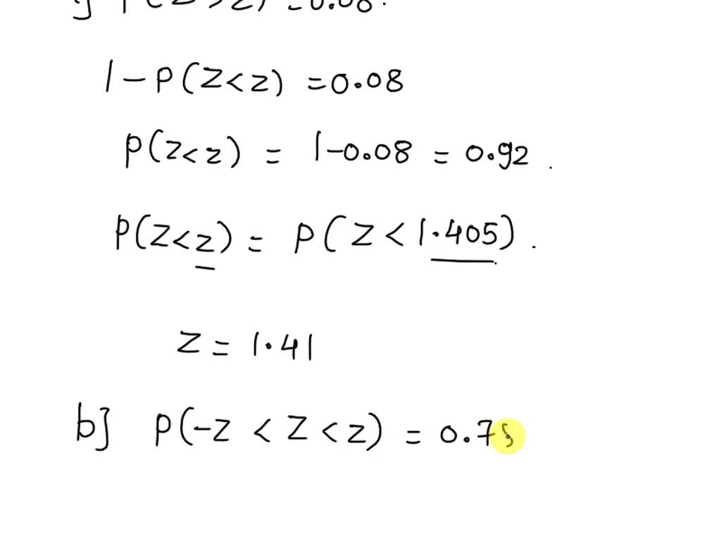 SOLVED: a. Find z such that 8% of the standard normal curve lies to the ...