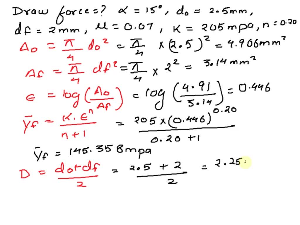SOLVED: diawire of diameter 4 mm is drawn without back pull from a wire ...