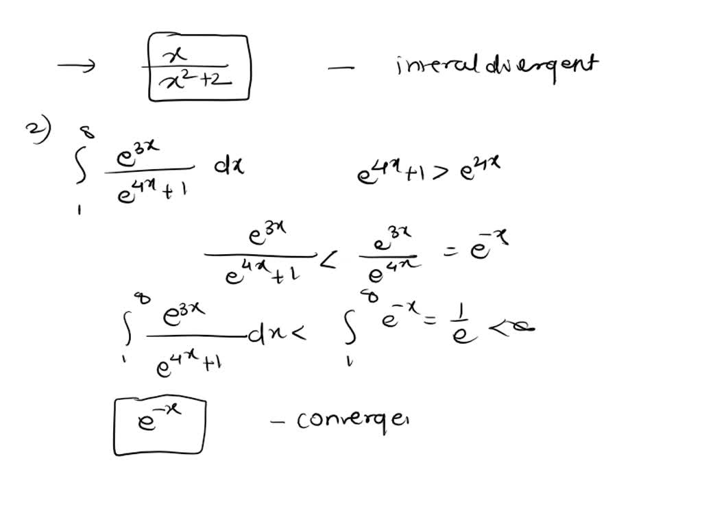 For Each Of The Following Integrals Give A Power Or Simple Exponential Function That If
