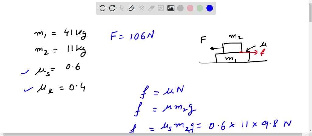 SOLVED: In the figure, a slab of mass m1 = 41 kg rests on a frictionless floor, and a block of ...