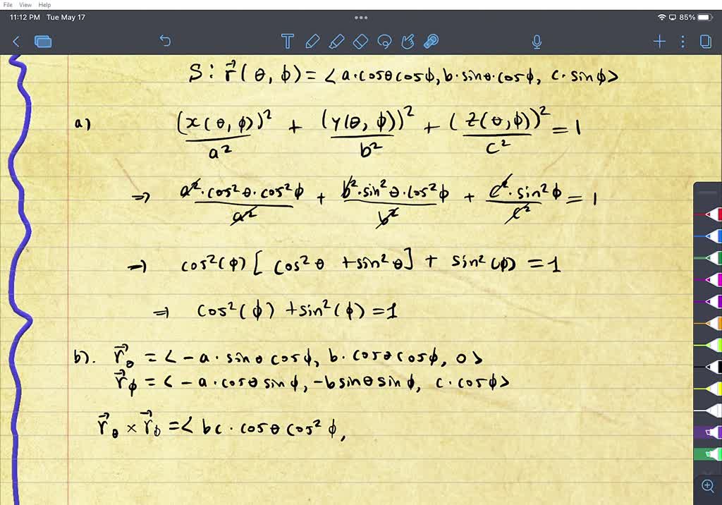 SOLVED: a. Parametrization of an ellipsoid The parametrization x=a cosθ ...
