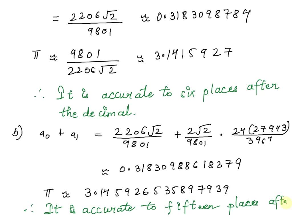 SOLVED: In the 1910s, the Indian mathematician Srinivasa Ramanujan discovered the formula: (4k ...