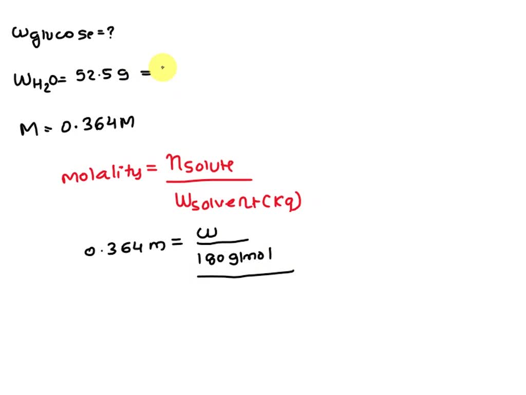 SOLVED: How many grams of glucose (C6H12O6) must be added to 52.5 grams ...