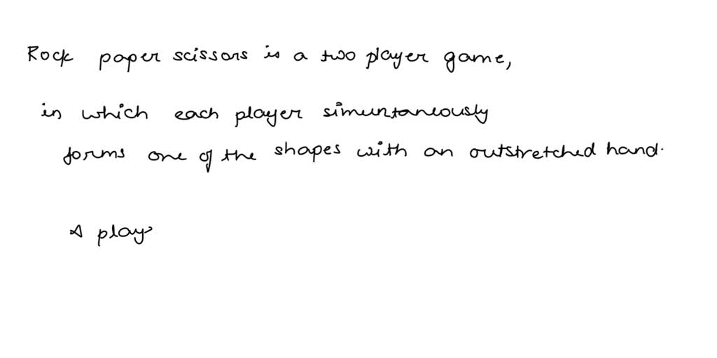 Solved Python Original Exercise Rock Paper Scissors Modification Programming Exercise 11 In