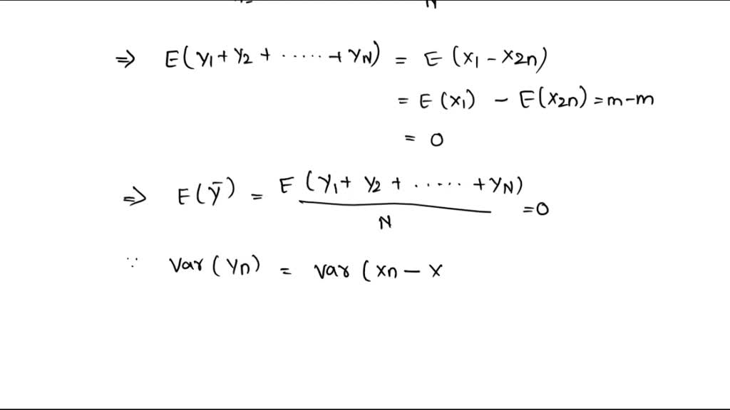 SOLVED: Let X1, X2, X3, ... be a sequence of independent random variables with mean 0 and ...