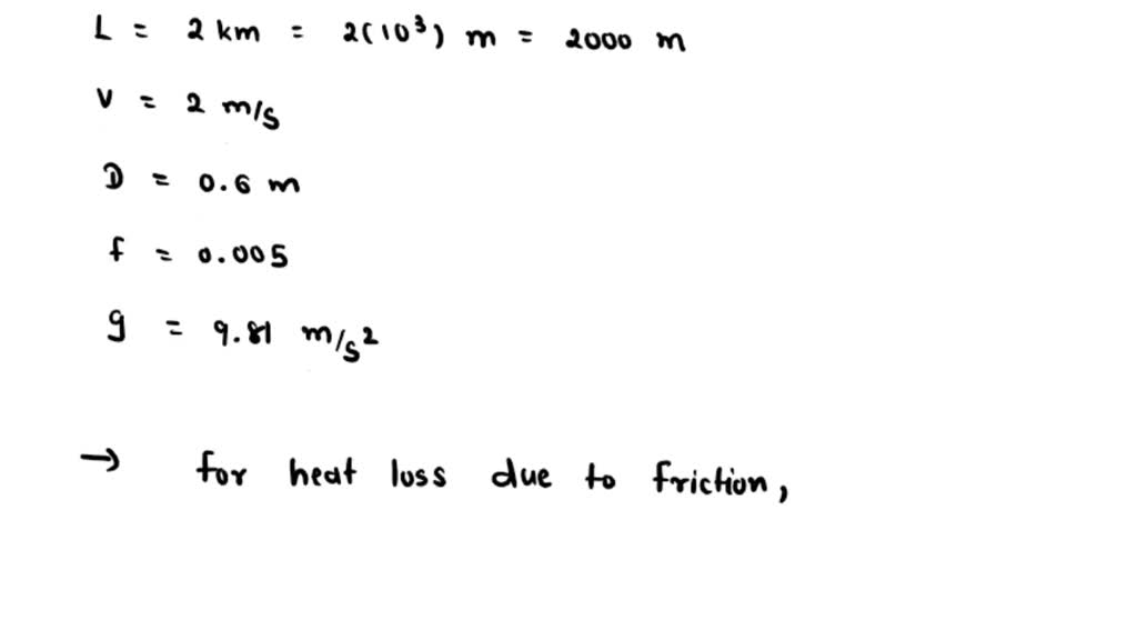 SOLVED: Water is flowing through a pipe of 0.60-meter diameter and 2 ...