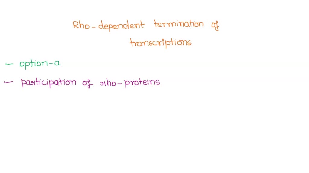 SOLVED: For rho independent termination of transcription in prokaryotes ...