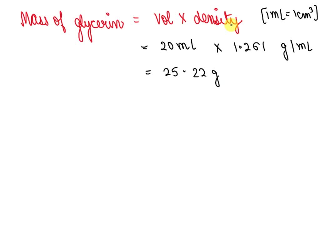 SOLVED: A formulation is compounded with 20 mL of glycerin (molecular ...