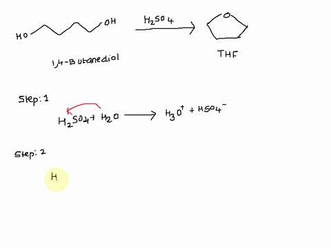 Tetrahydrofuran (THF) can be formed by treating 1,4-butanediol with ...
