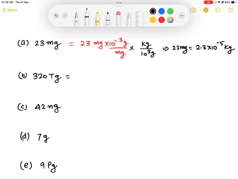 The following masses are written using metric prefixes on the gram ...