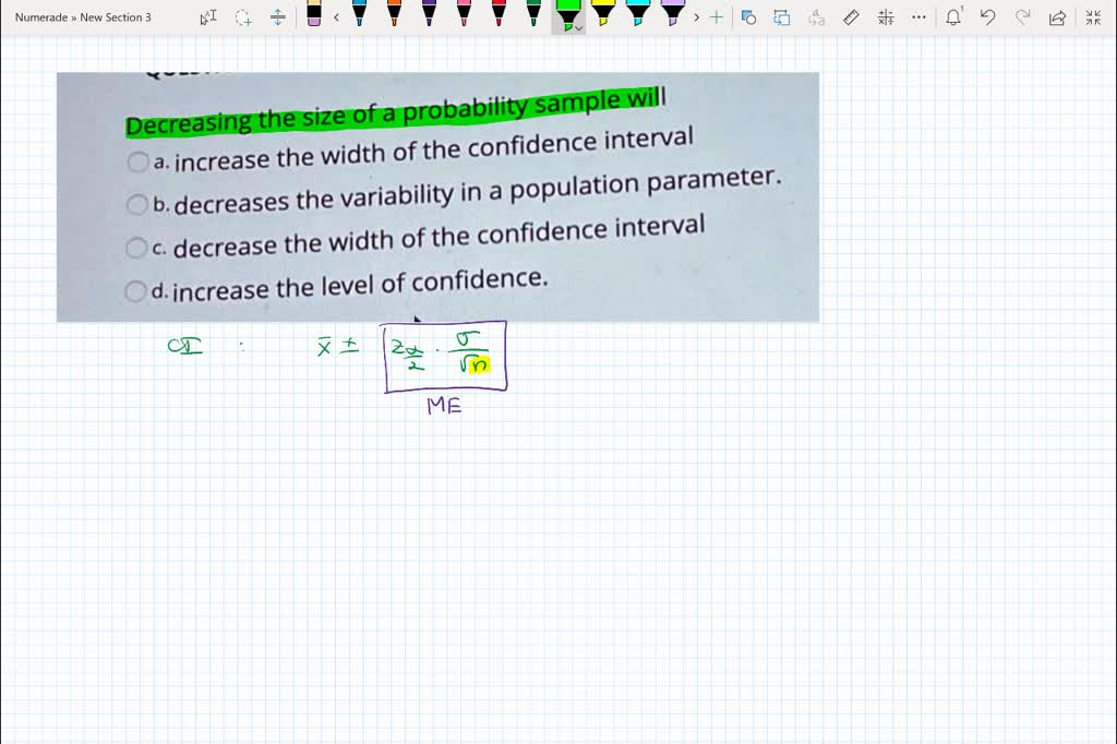 SOLVED: Go Decreasing the size of a probability sample will increase ...