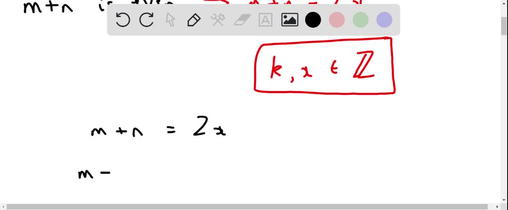 Solved The Difference Between Any Odd Integer And Any Even Integer Is An Odd Integer Proof