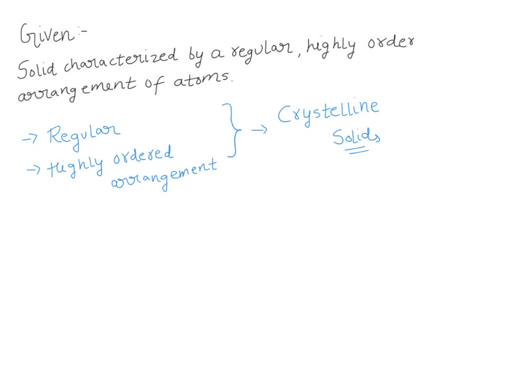 SOLVED: A covalent-network solid is a solid that contains atoms ...