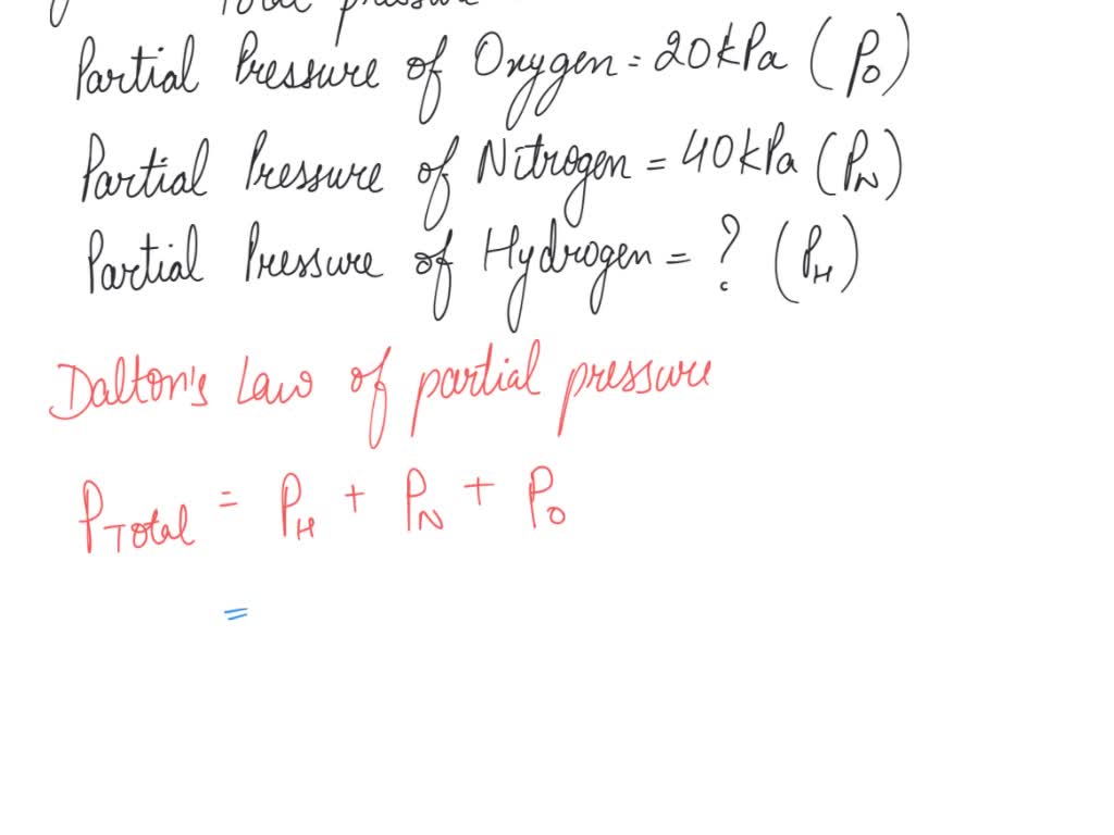SOLVED: A mixture of oxygen, nitrogen, and hydrogen gases exerts a total pressure of 74 kPa at 0 ...