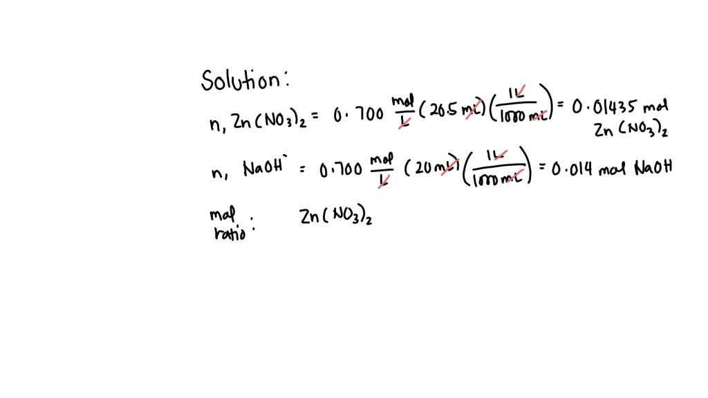 SOLVED: What mass of precipitate (in g) is formed when 20.5 mL of 0.700 M Zn(NO3)2, reacts with ...