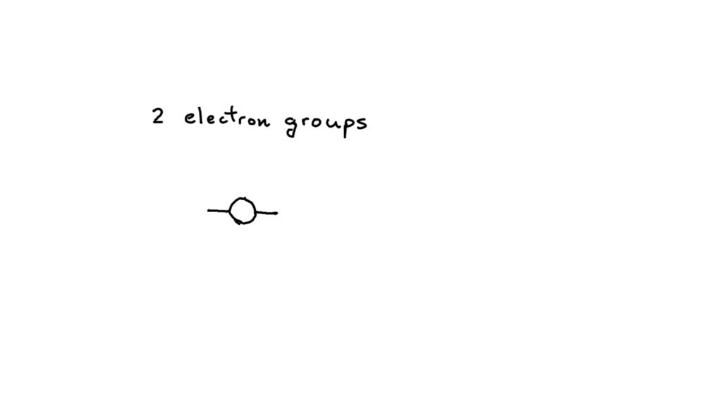 SOLVED: What geometric arrangement of electron groups is expected for ...