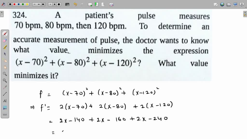 SOLVED: 324. A patient's pulse measures 70 bpm, 80 bpm, then 120 bpm ...