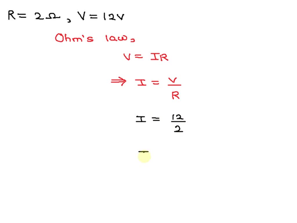 SOLVED: In an electrical circuit, the total resistance is 2 Ohms when ...