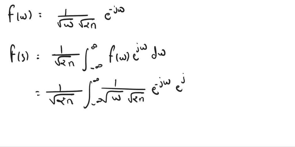 Solved B Find The Inverse Fourier Transform Of The Following E Jω√n
