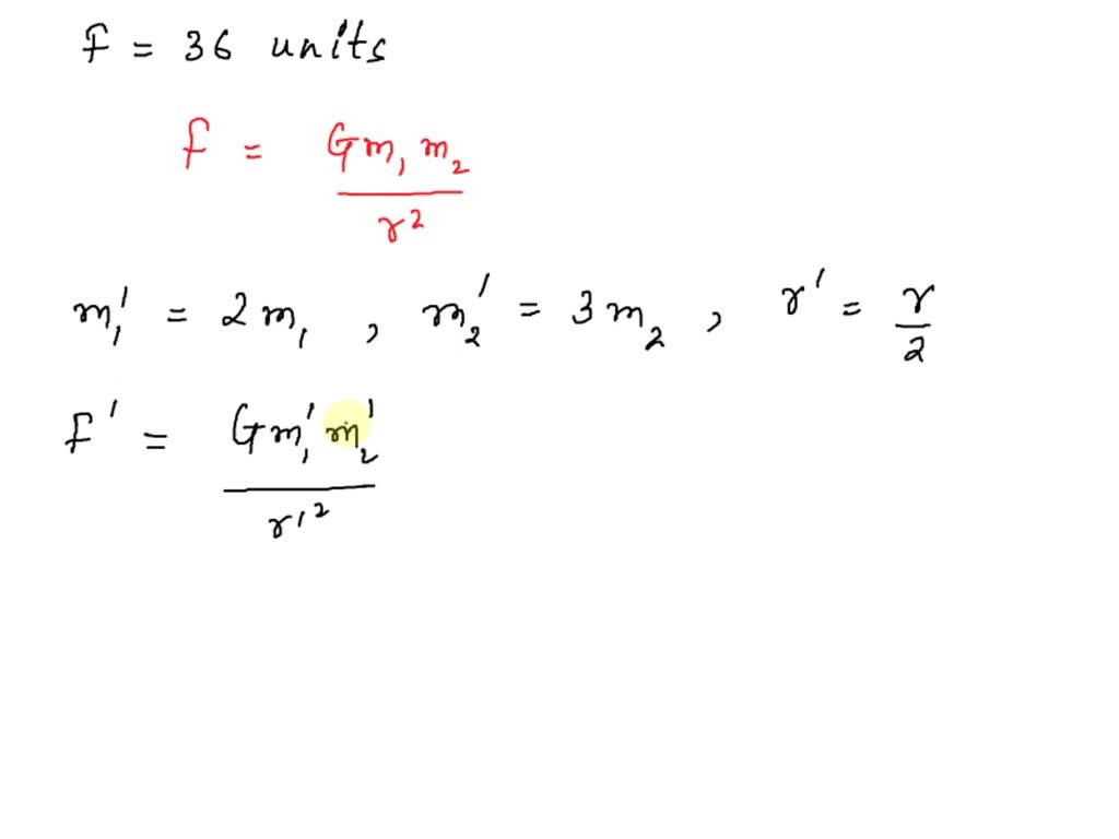 SOLVED: objects 1 and2 attract each other with a gravitational force of 36.0 units. if the mass ...