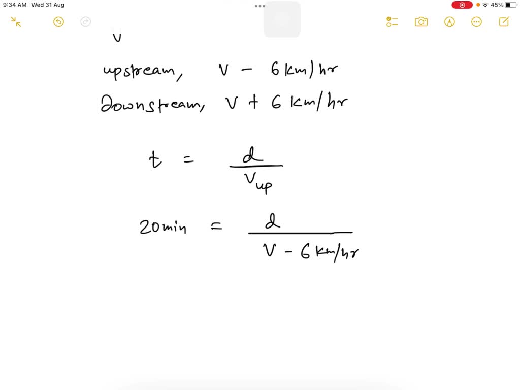 SOLVED: Jane took 20 min to drive her boat upstream to water-ski at her favorite spot. coming ...