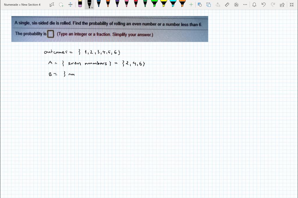 SOLVED: A single, six-sided die is rolled. Find the probability of rolling an even number or ...