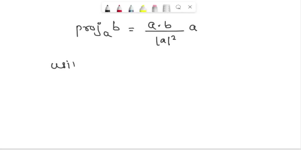 Show that the vector orth a b=b- proja b is orthogonal to a (1t is ...