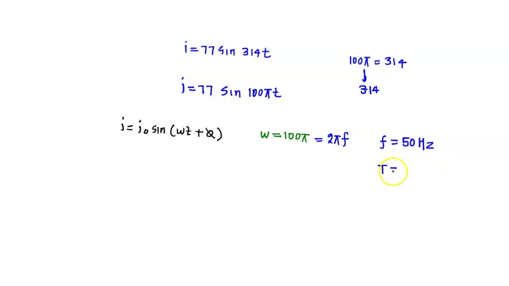 The equation for an alternating current is given by i = 77 sin 314t ...