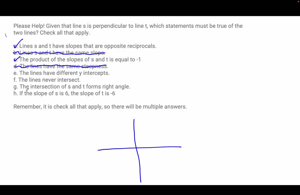SOLVED Given That Line S Is Perpendicular To Line T Which Statements solved-given-that-line-s-is-perpendicular-to-line-t-which-statements
