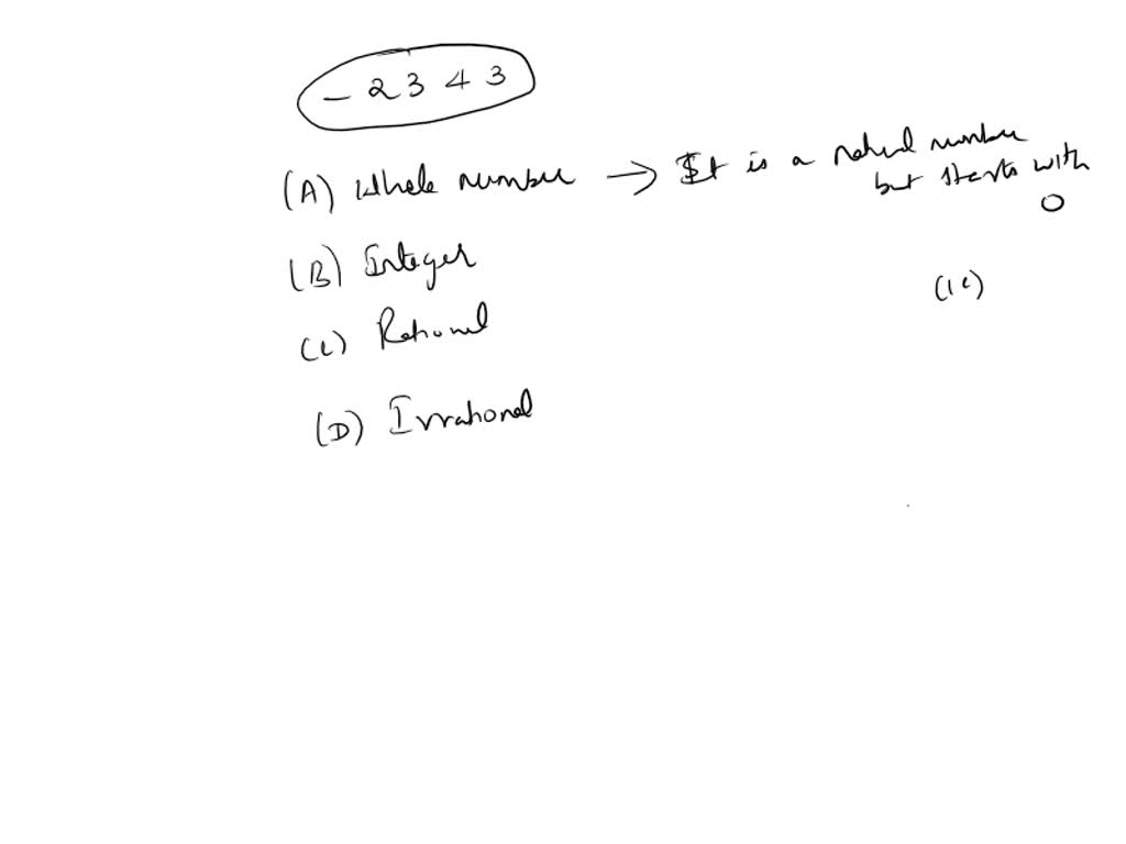 SOLVED: 9:35 AM Thu 29 Sep Classify numbers What type of number is -2343 ? Choose all answers ...